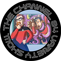 A Quest for Heroes - The Channel 84 Variety Show Gaming